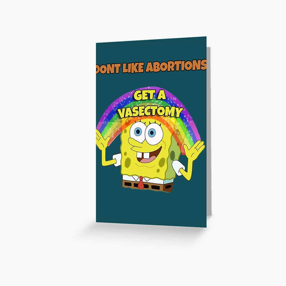 "Vasectomy Meme " Greeting Card for Sale by CustomTeesCA1 | Redbubble