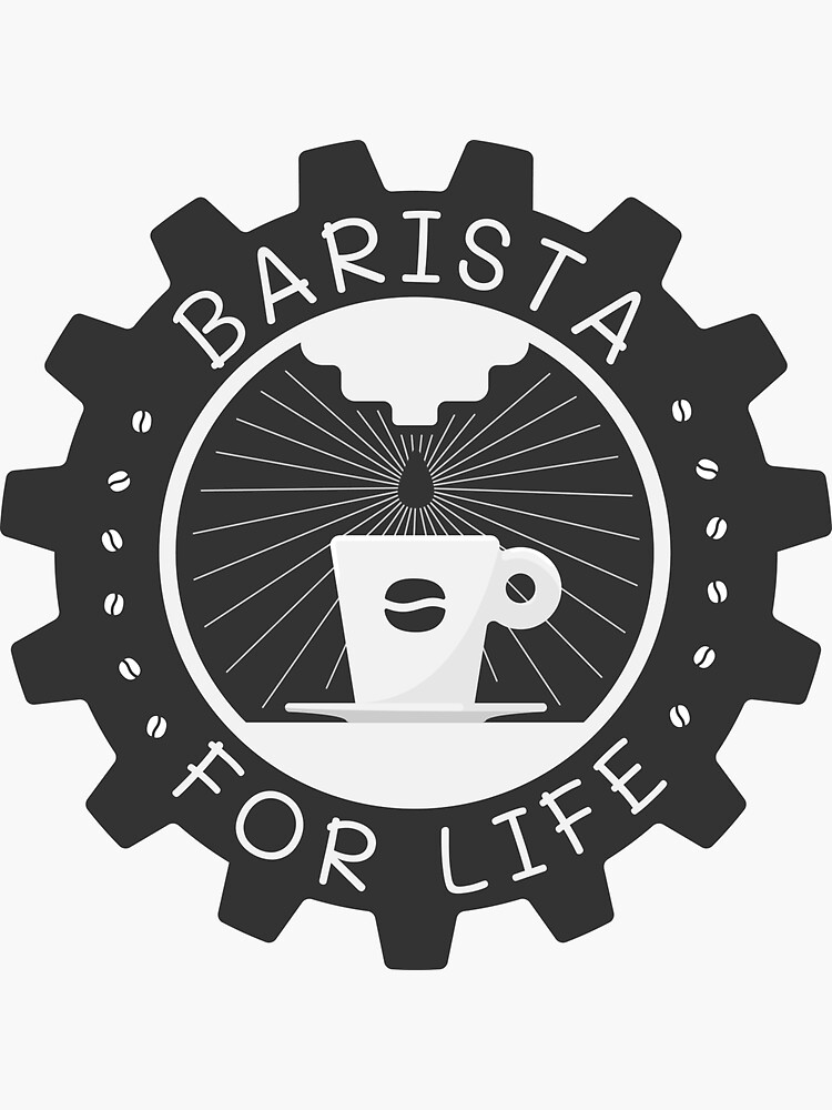 "Barista For Life | Coffee Espresso Machine Barista Gear | Black ...