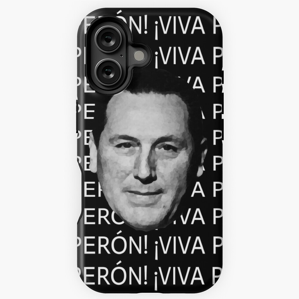 "¡Viva Perón! Long live Peron Juan Peron Politician Based Argentina ...