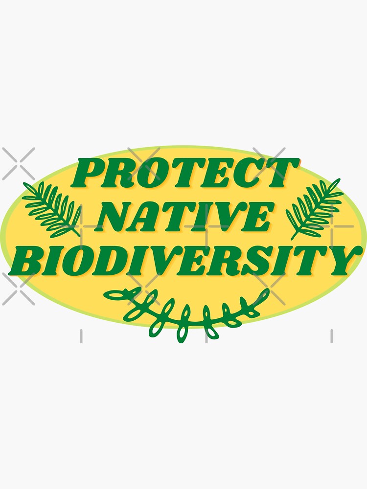 "Protect Native Biodiversity Yellow + Green" Sticker for Sale by ...