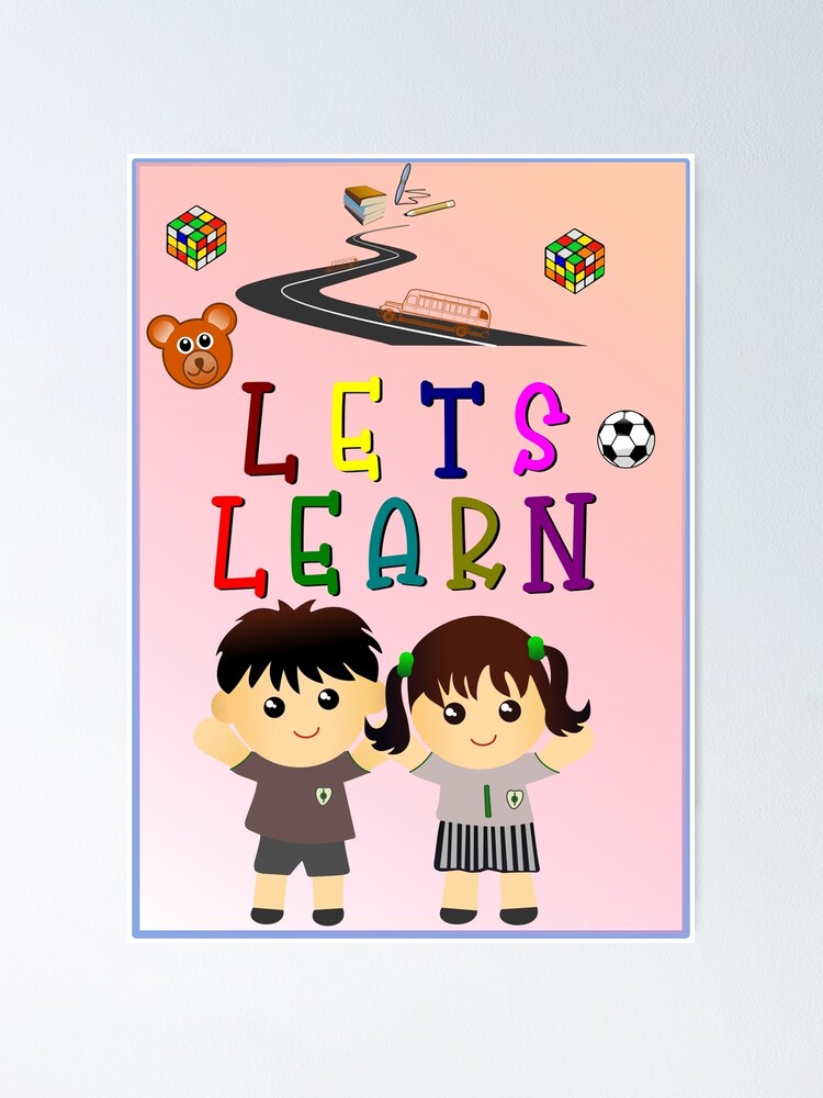 Lets Learn Poster For Sale By Ijou Redbubble 