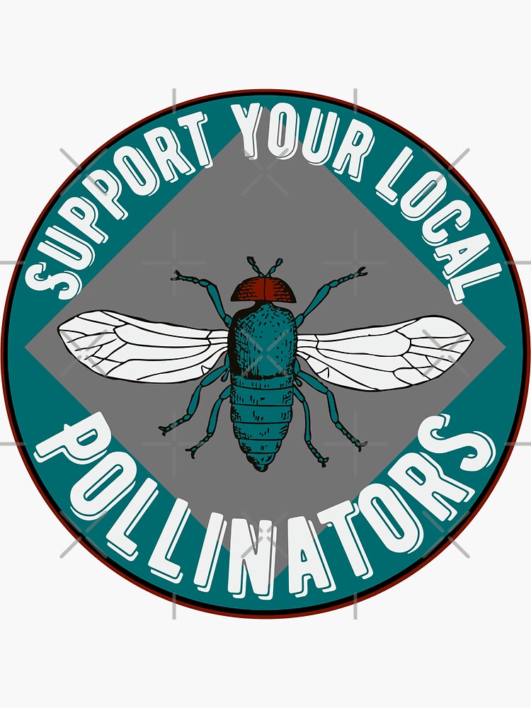 "Support Your Local Pollinators Fly" Sticker for Sale by caringiscool ...