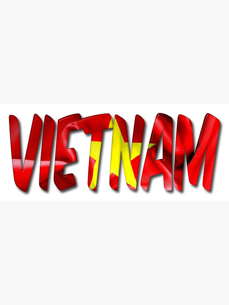 "Vietnam Word With Flag Texture" Poster for Sale by MarkUK97 | Redbubble