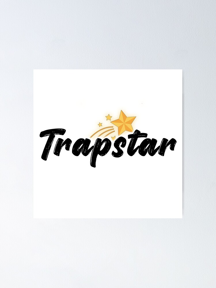 "TRAPSTAR 2023" Poster for Sale by vinicius10costa | Redbubble
