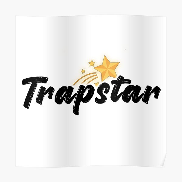 "TRAPSTAR 2023" Poster for Sale by vinicius10costa | Redbubble