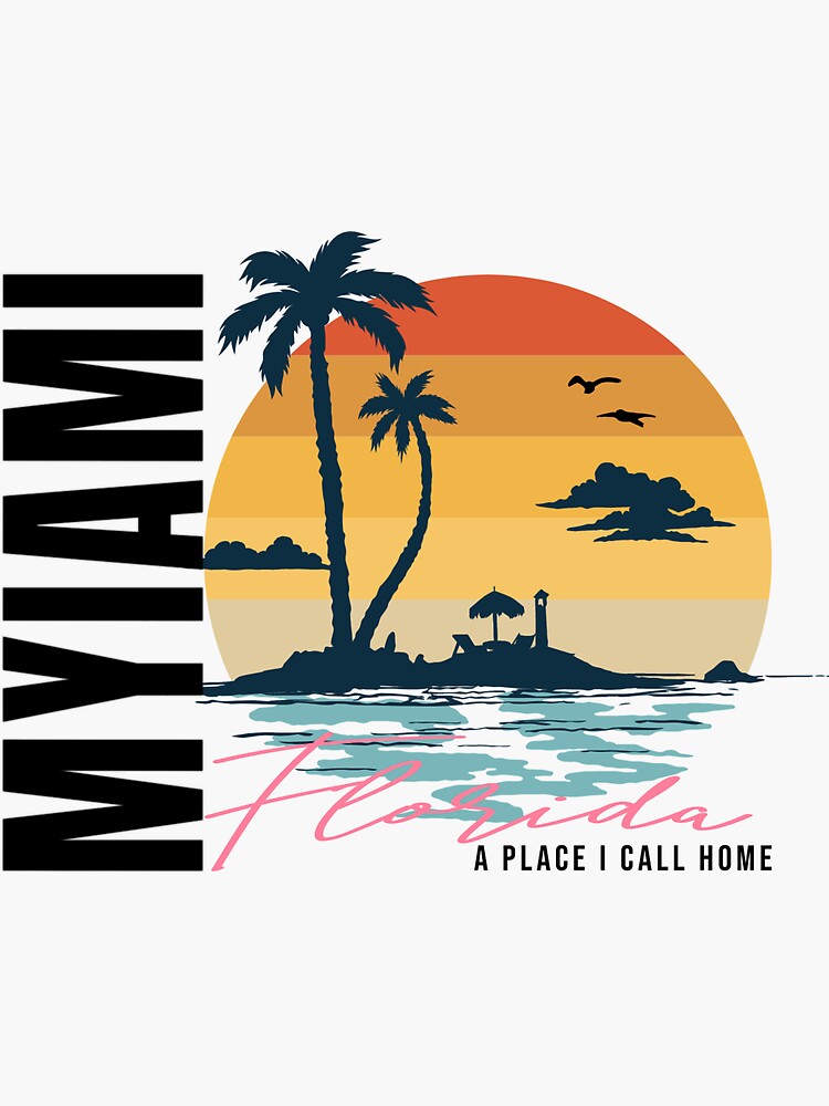 "MyIami (My Miami) Florida. A place I call home" Sticker for Sale by ...