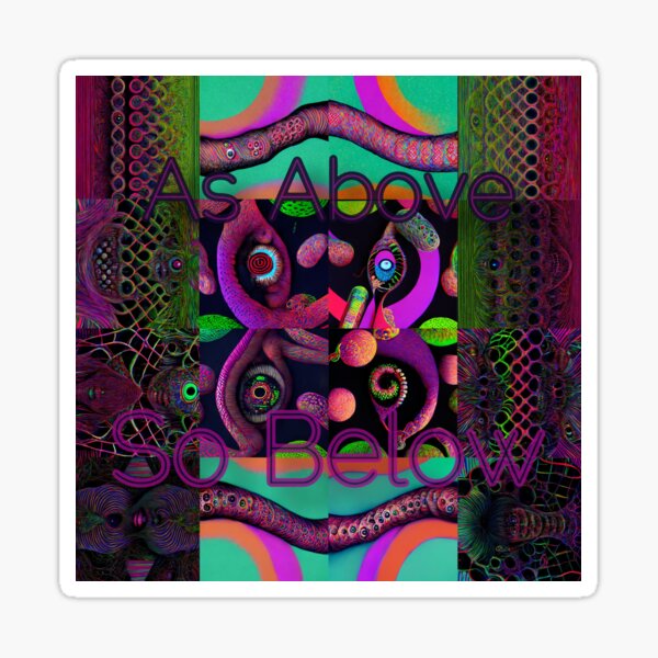 "As Above So Below" Sticker for Sale by 46And2 | Redbubble