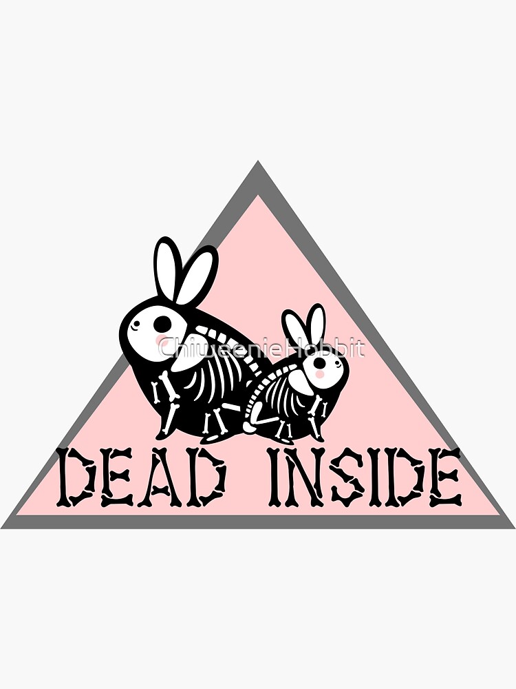 "Dead Inside Skeleton Rabbits" Sticker for Sale by ChiweenieHobbit ...