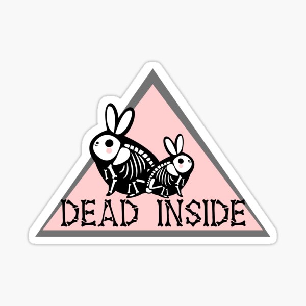 "Dead Inside Skeleton Rabbits" Sticker for Sale by ChiweenieHobbit ...