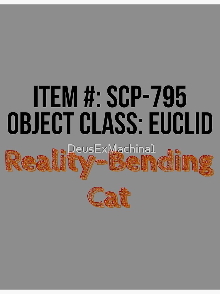 "SCP Reality-Bending Cat" Art Print for Sale by DeusExMachina1 | Redbubble