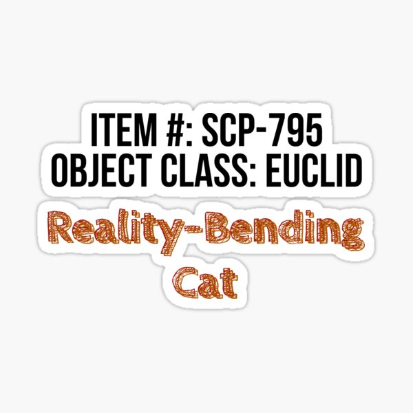 "SCP Reality-Bending Cat" Sticker for Sale by DeusExMachina1 | Redbubble