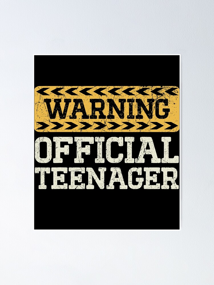 "Warning Official Teenager" Poster for Sale by nwaja-art | Redbubble