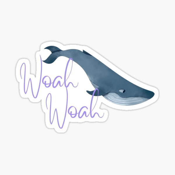"Extraordinary Attorney Woo Woah Woah Whale" Sticker for Sale by ...