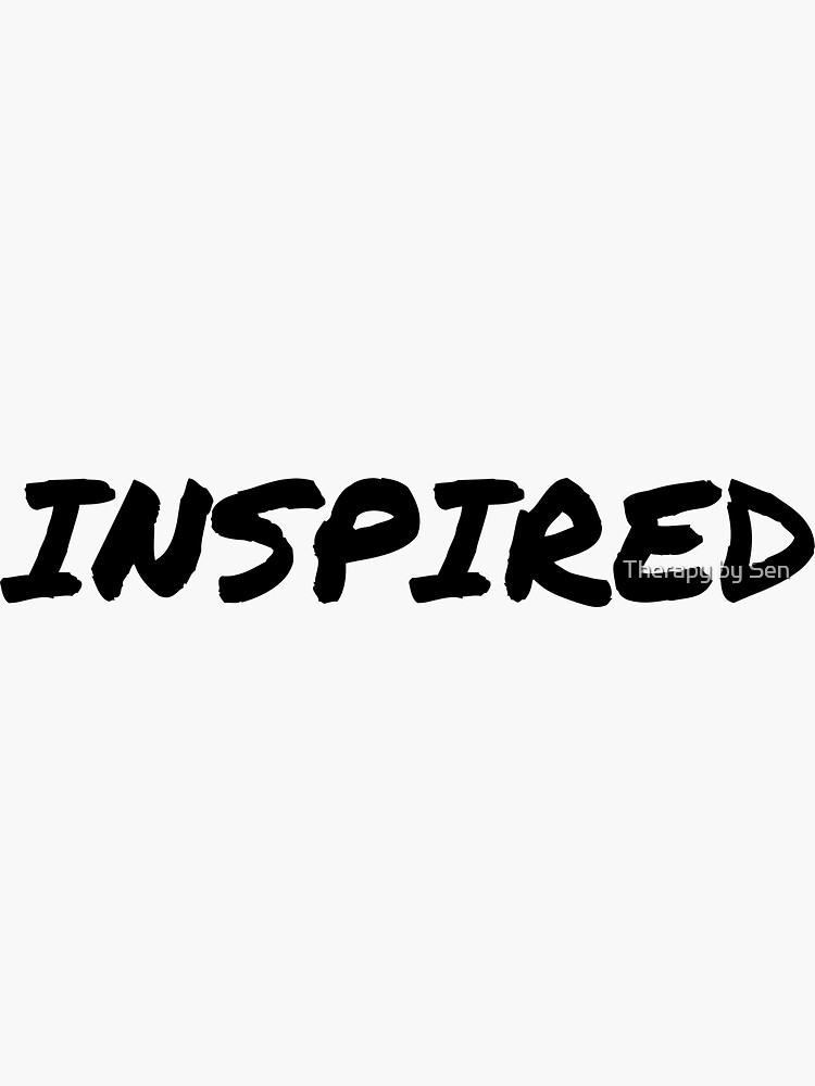 "I am inspired emotion and mood - mental health" Sticker for Sale by ...