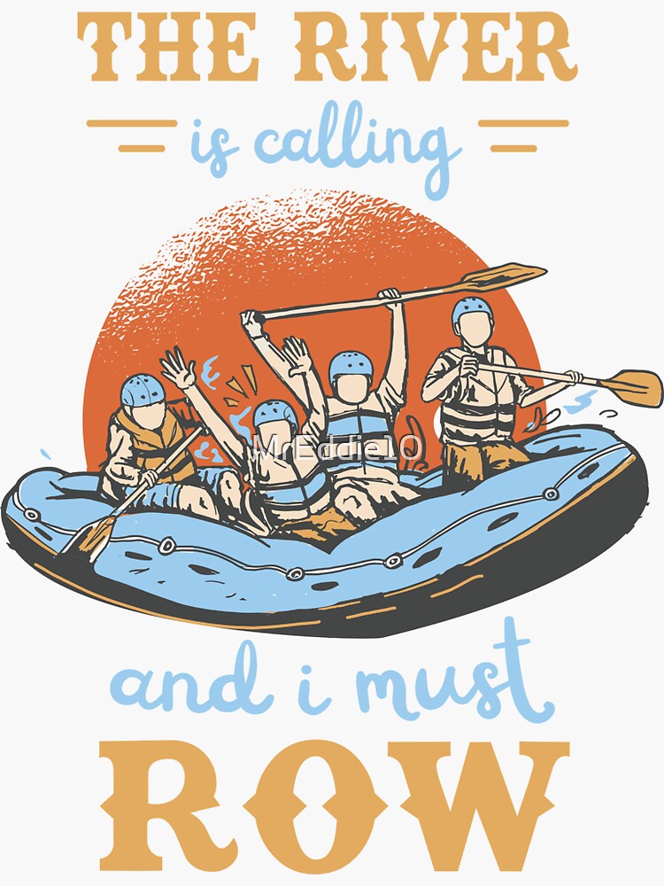 "River Rafting Is Calling Retro Art" Sticker for Sale by MrEddie10 ...