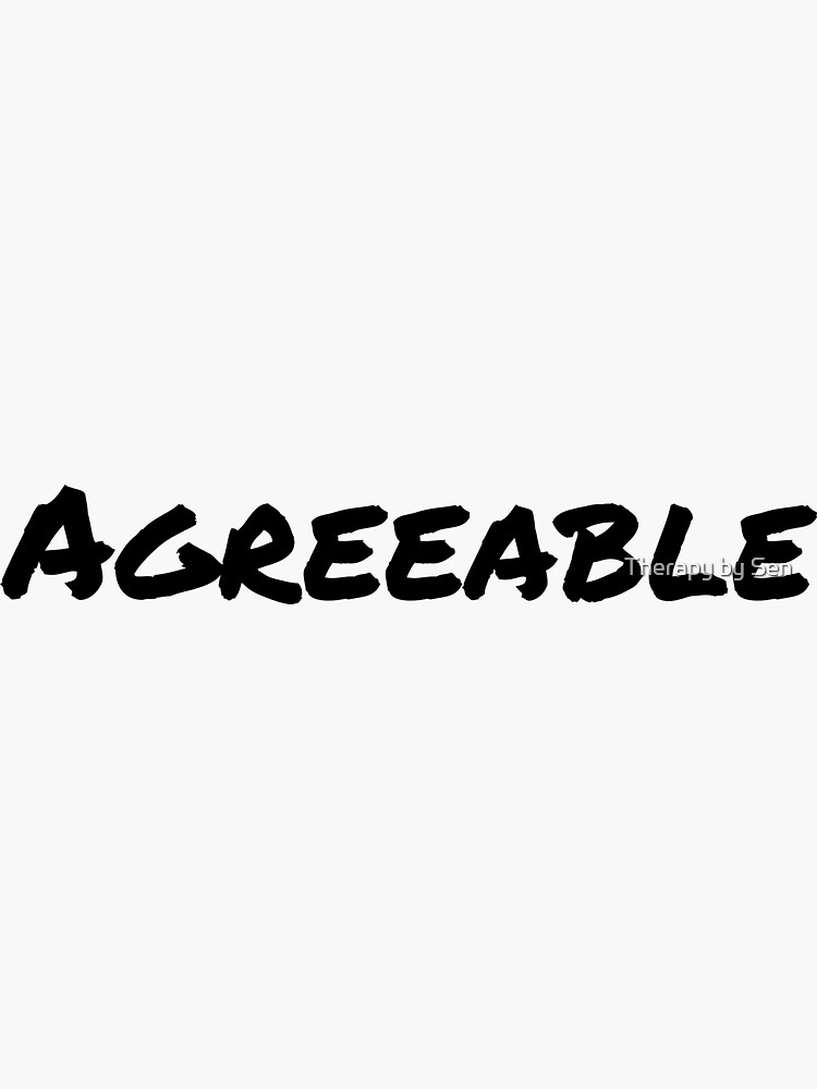 "I am agreeable emotion and mood - mental health" Sticker for Sale by ...