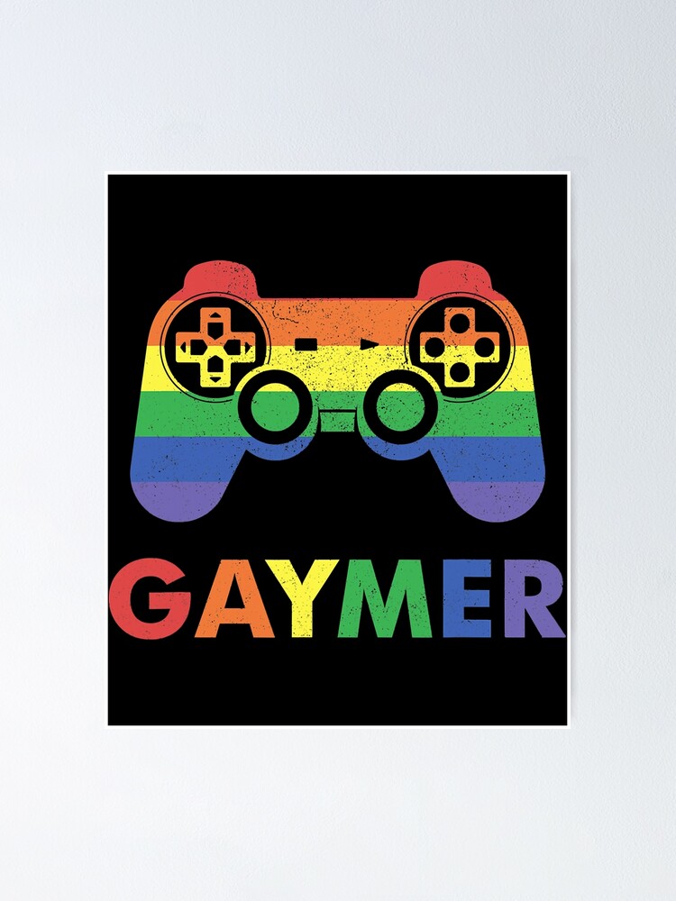 "Gaymer Gay Pride Rainbow Gamer Gaming LGBTQ" Poster for Sale by ...