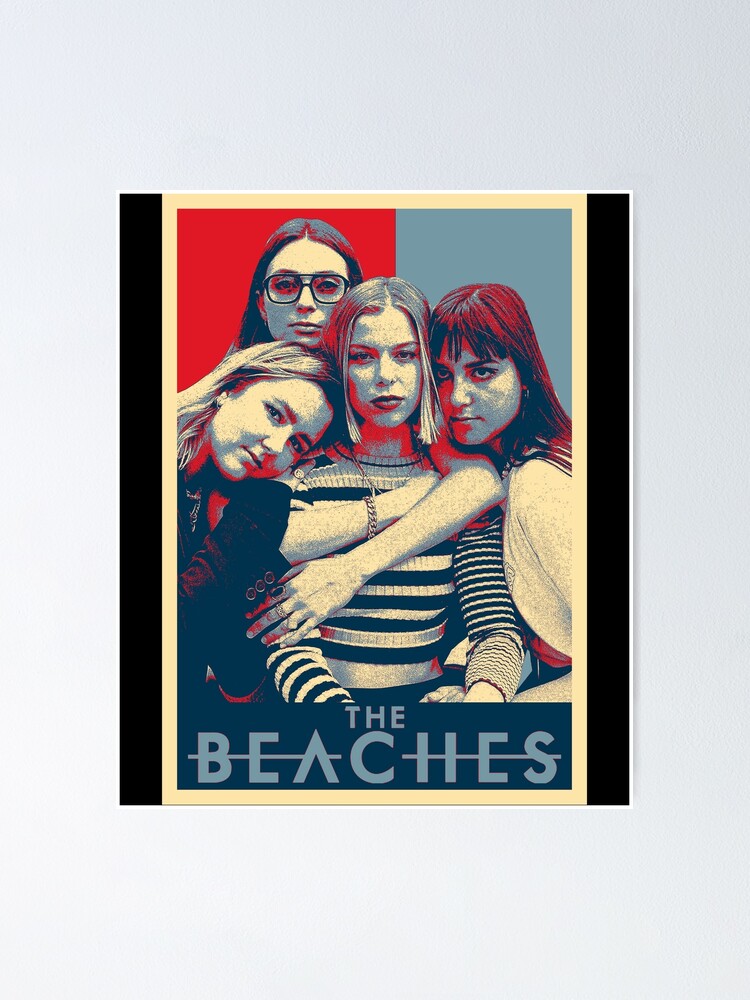 "The Beaches Band HOPE" Poster for Sale by Valentino568 | Redbubble
