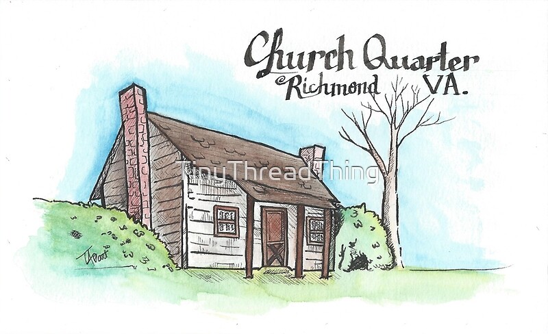 "Church Quarter, Richmond, VA" by TinyThreadThing | Redbubble