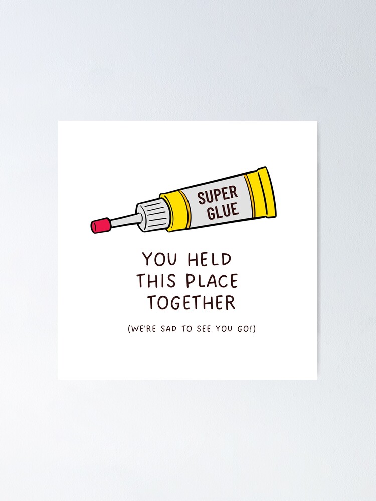 "You held this place together - goodbye coworker leaving" Poster for ...