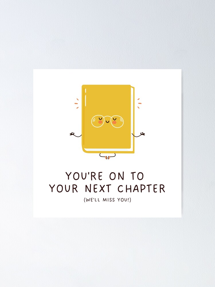 "Next chapter of life - coworker leaving, farewell, goodbye" Poster for ...