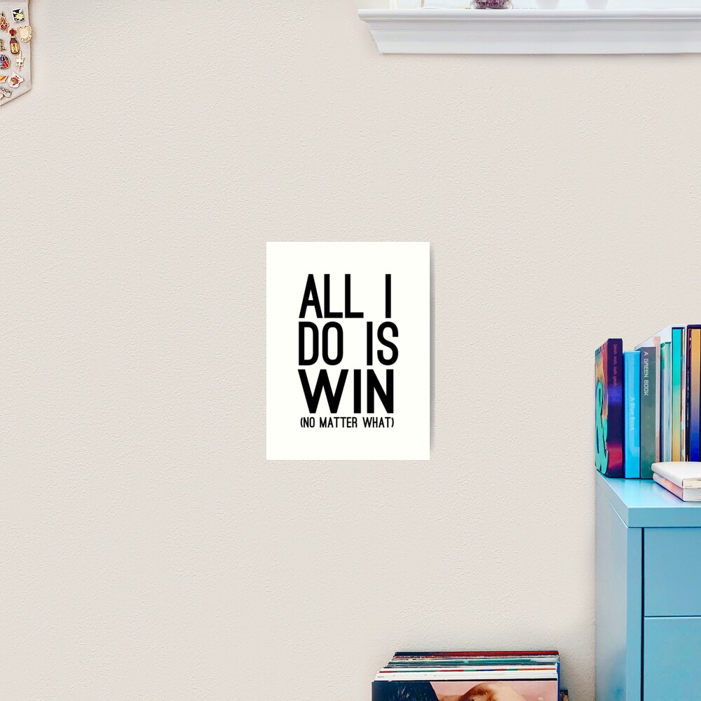 "Win" Art Print for Sale by designedtolove | Redbubble