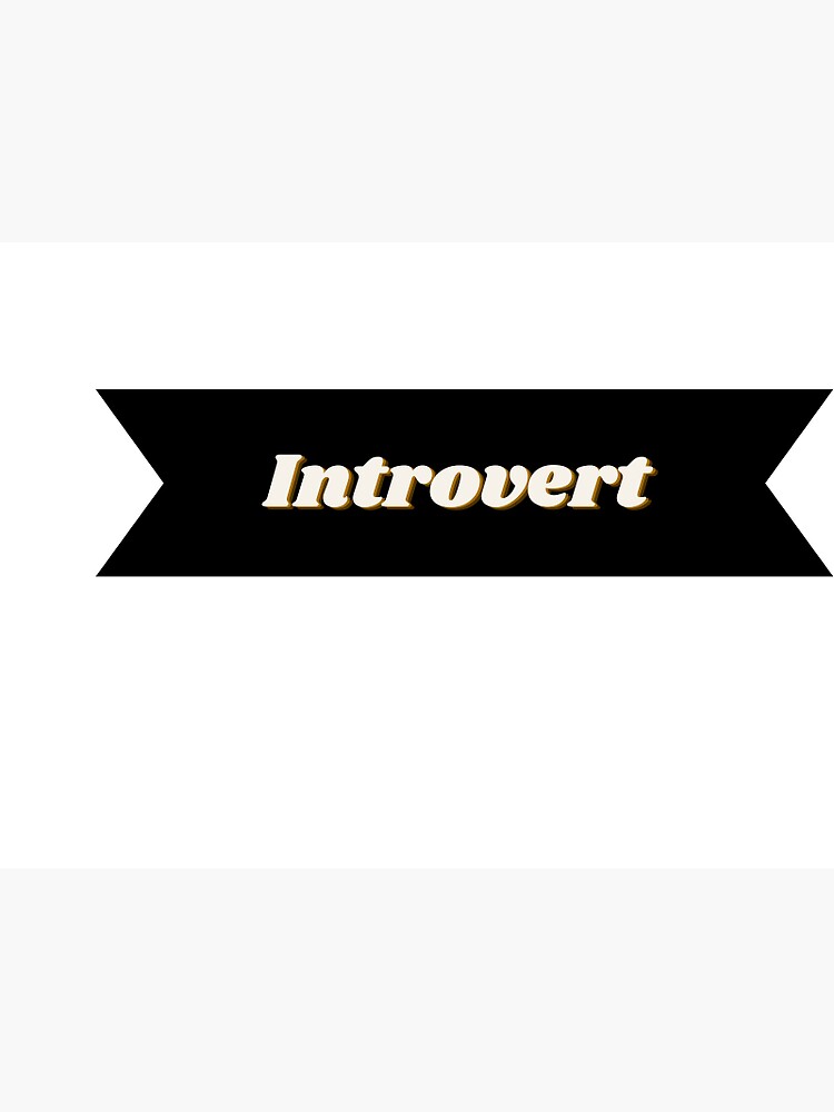 "introvert design" Sticker for Sale by FiizaWaheed | Redbubble