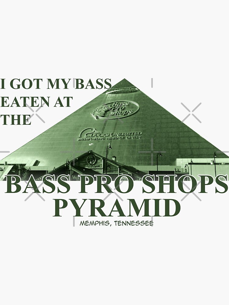 "Bass Pro Pyramid" Sticker for Sale by elftummy | Redbubble