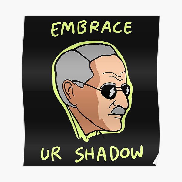 "Jungian - Carl Gustav Jung - Embrace Your Shadow" Poster for Sale by ...