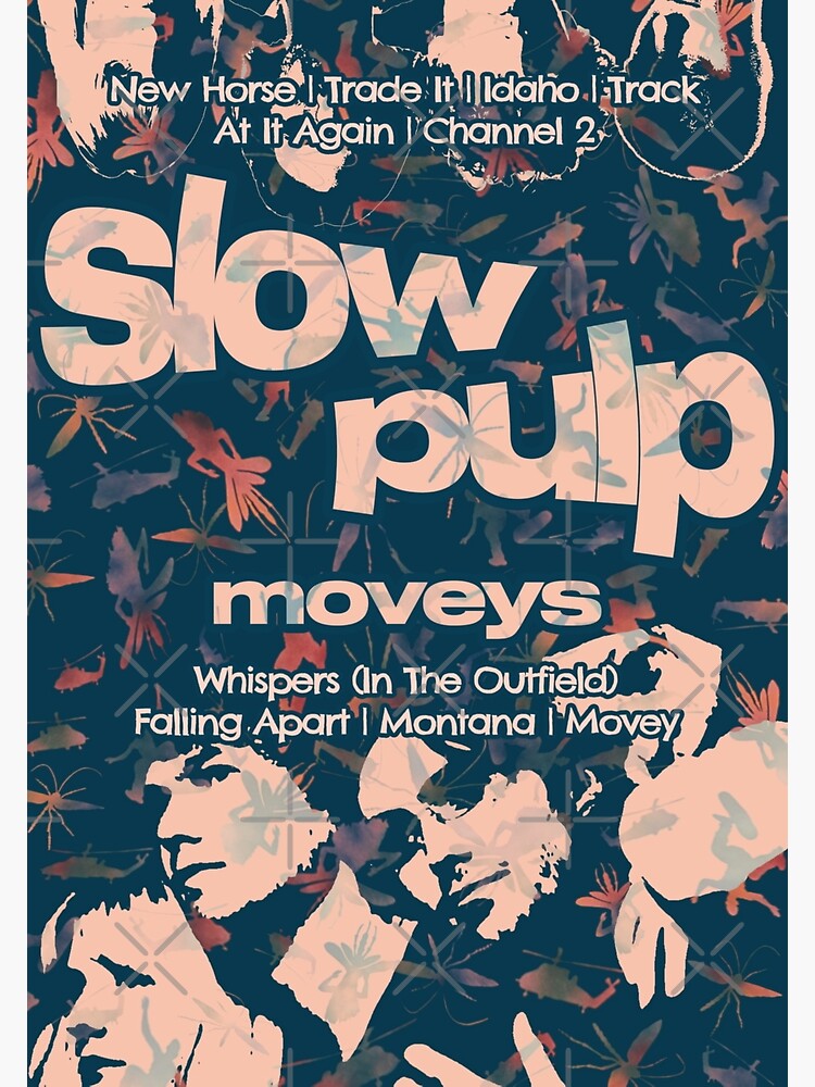 Slow Pulp moveys Premium Matte Vertical Poster sold by Mark Kolda | SKU 40794083 | Printerval
