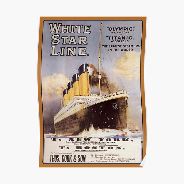 "White Star Line - Titanic poster" Poster for Sale by moviemaniacs ...