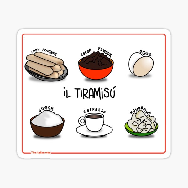 "Tiramisù - The Italian Way" Sticker for Sale by iaia-22 | Redbubble