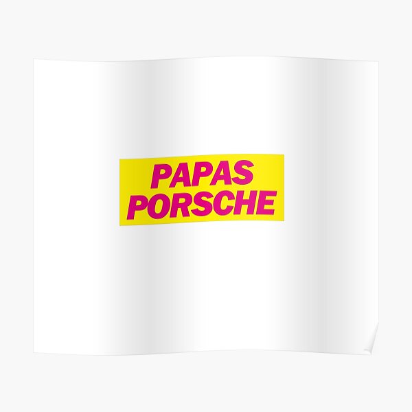 "Papas Porsche - FDP Satire Sticker" Poster for Sale by surrile | Redbubble