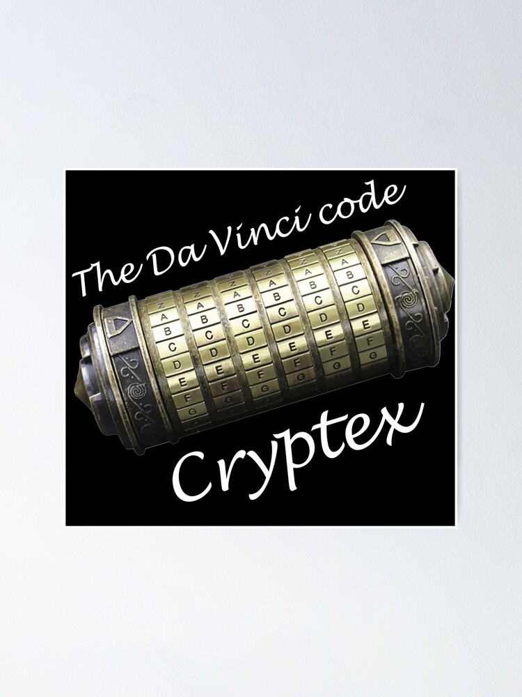 "The Cryptex : The DaVinci Code | Cryptex" Poster for Sale by CrOoKed ...