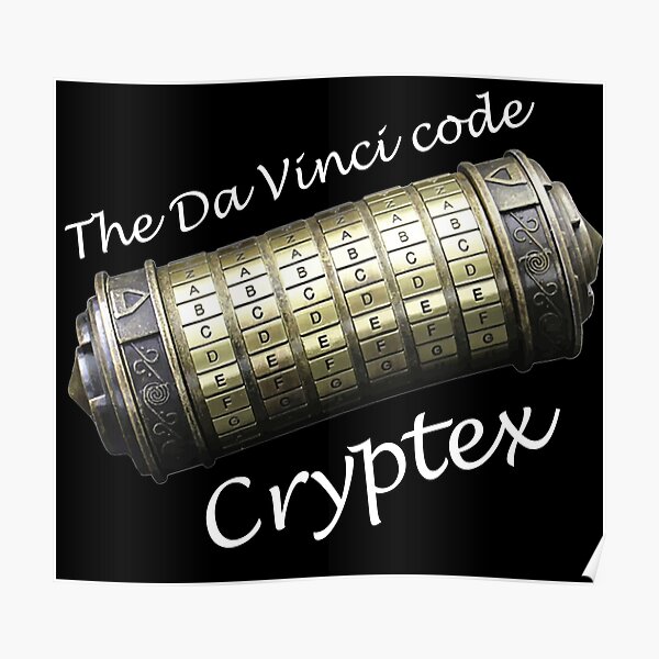"The Cryptex : The DaVinci Code | Cryptex" Poster for Sale by CrOoKed ...