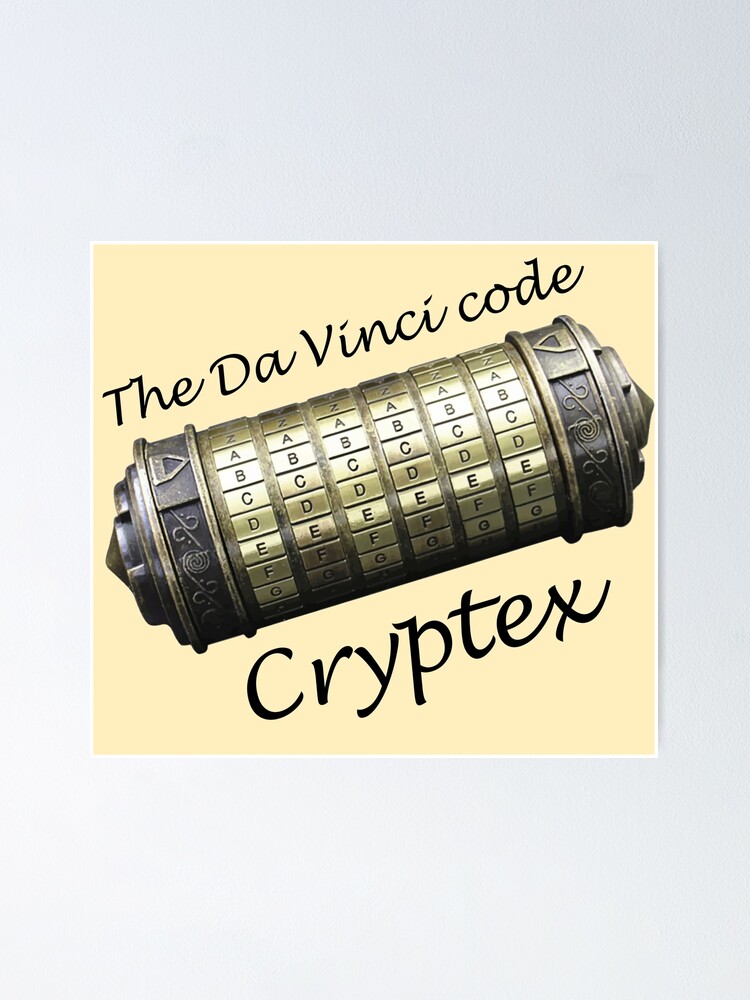 "The Cryptex : The DaVinci Code | Cryptex" Poster for Sale by CrOoKed ...