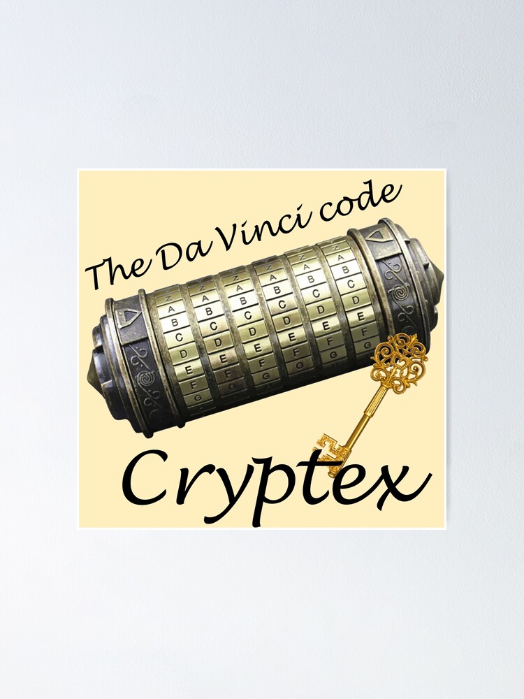 "The Cryptex : The DaVinci Code | Cryptex" Poster for Sale by CrOoKed ...