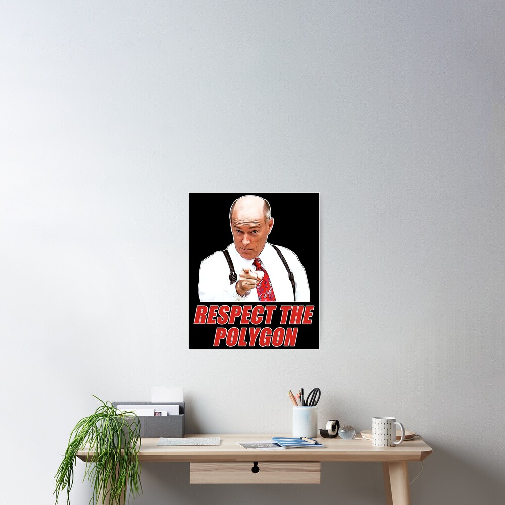 "Respect the Polygon James Spann" Poster for Sale by Valentino568 ...