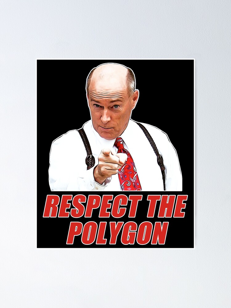 "Respect the Polygon James Spann" Poster for Sale by Valentino568 ...