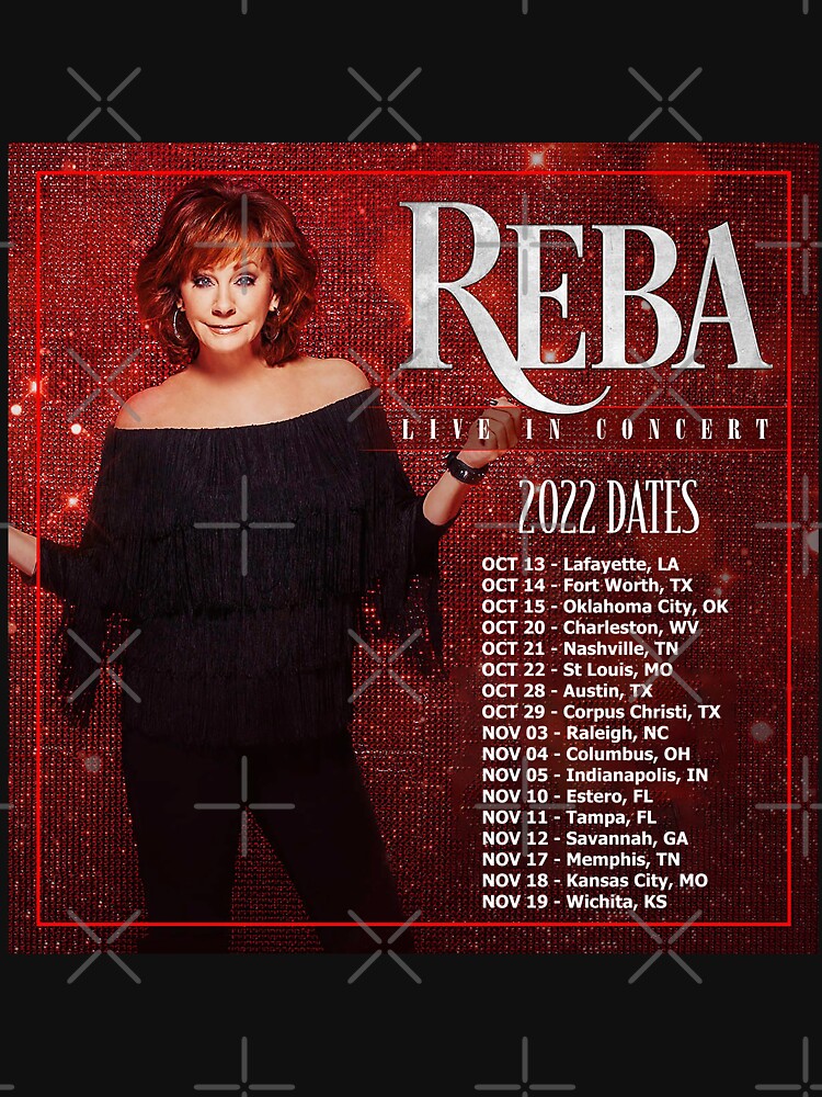 "Reba Tour 2022 - 2023 Locations and Dates" T-shirt for Sale by ...