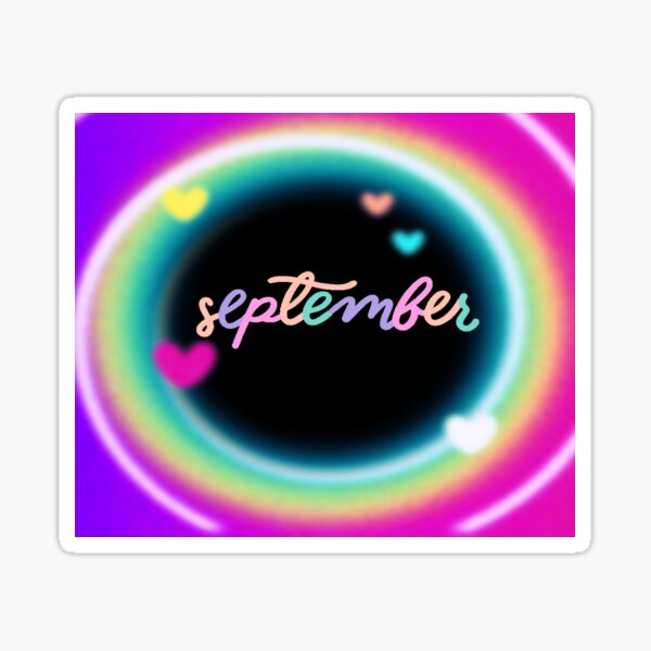 "September" Sticker for Sale by Showmee | Redbubble