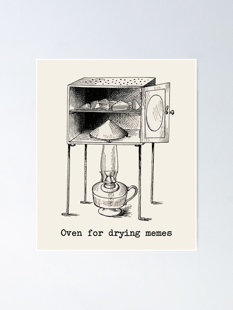 Why They Call It Oven Oven Meme Poster For Sale By M2mdoh Redbubble