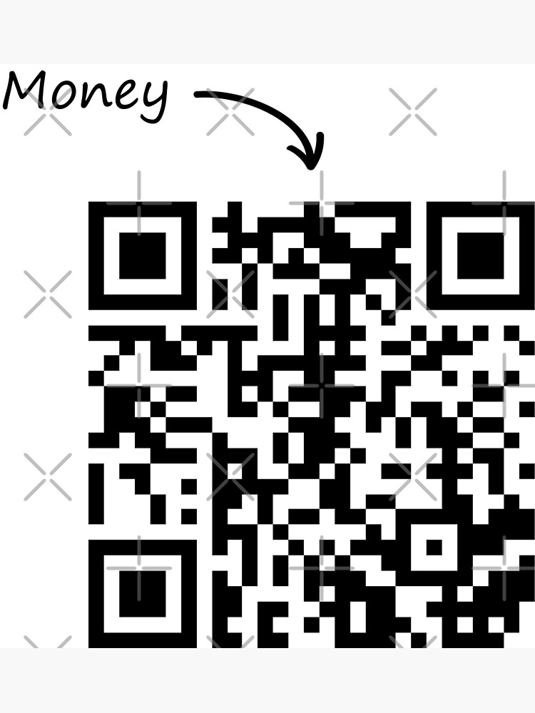 "Rickroll Qr code "Money"" Poster for Sale by sbe-zone | Redbubble