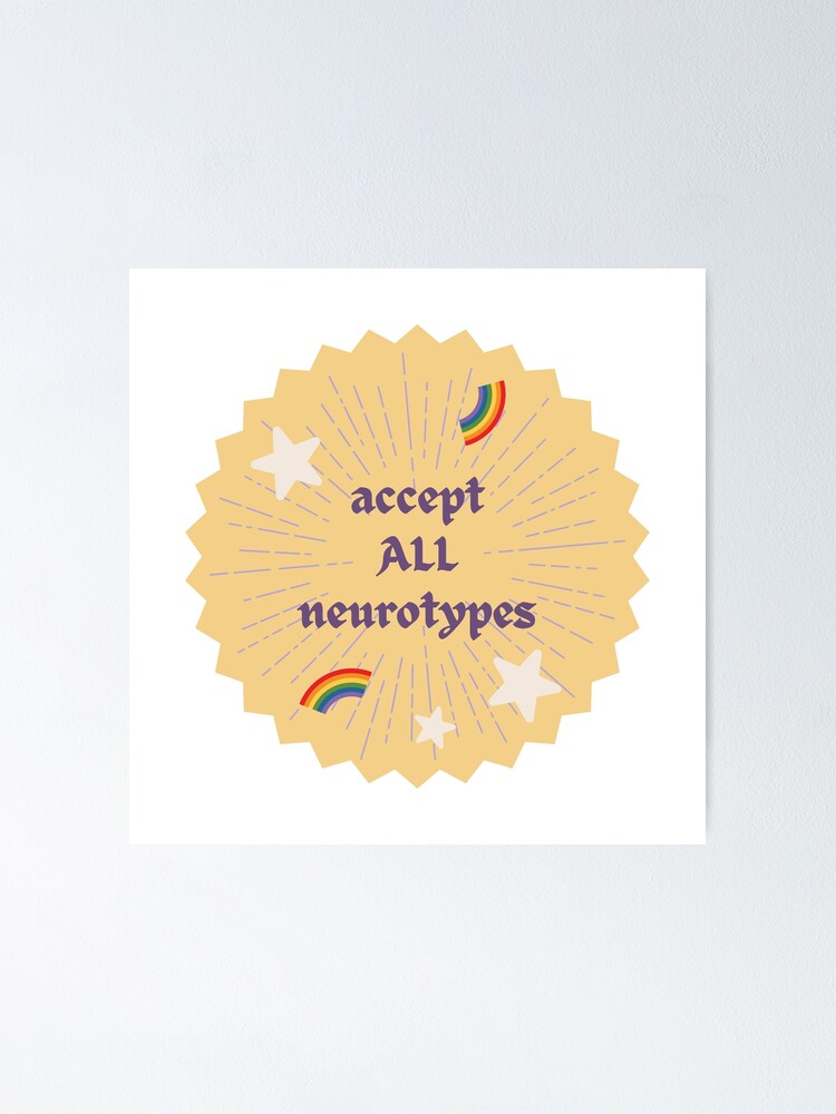 "Accept All Neurotypes | Pastel Yellow Background" Poster for Sale by ...