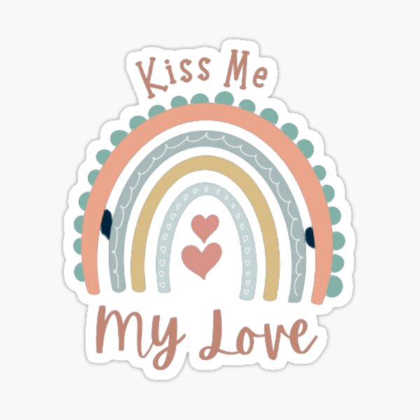 "Kiss Me My Love" Sticker for Sale by blackshion | Redbubble