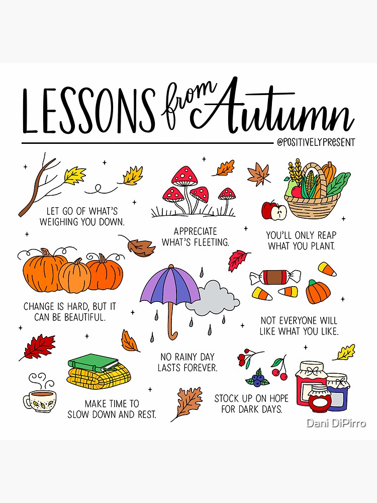 "Lessons from Autumn - Positively Present" Sticker for Sale by Dani ...