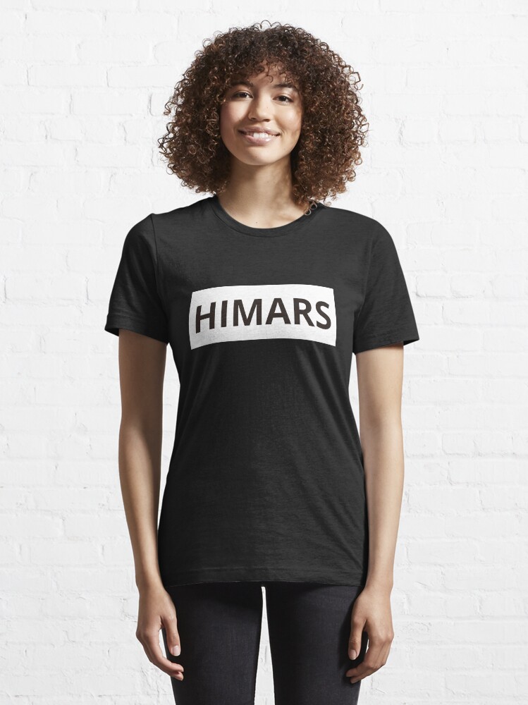 "Himars" T-shirt for Sale by ideamake | Redbubble | himars t-shirts ...