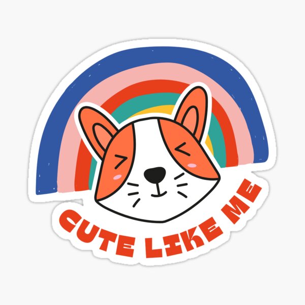 "Cute like me" Sticker for Sale by Mewnicorn | Redbubble