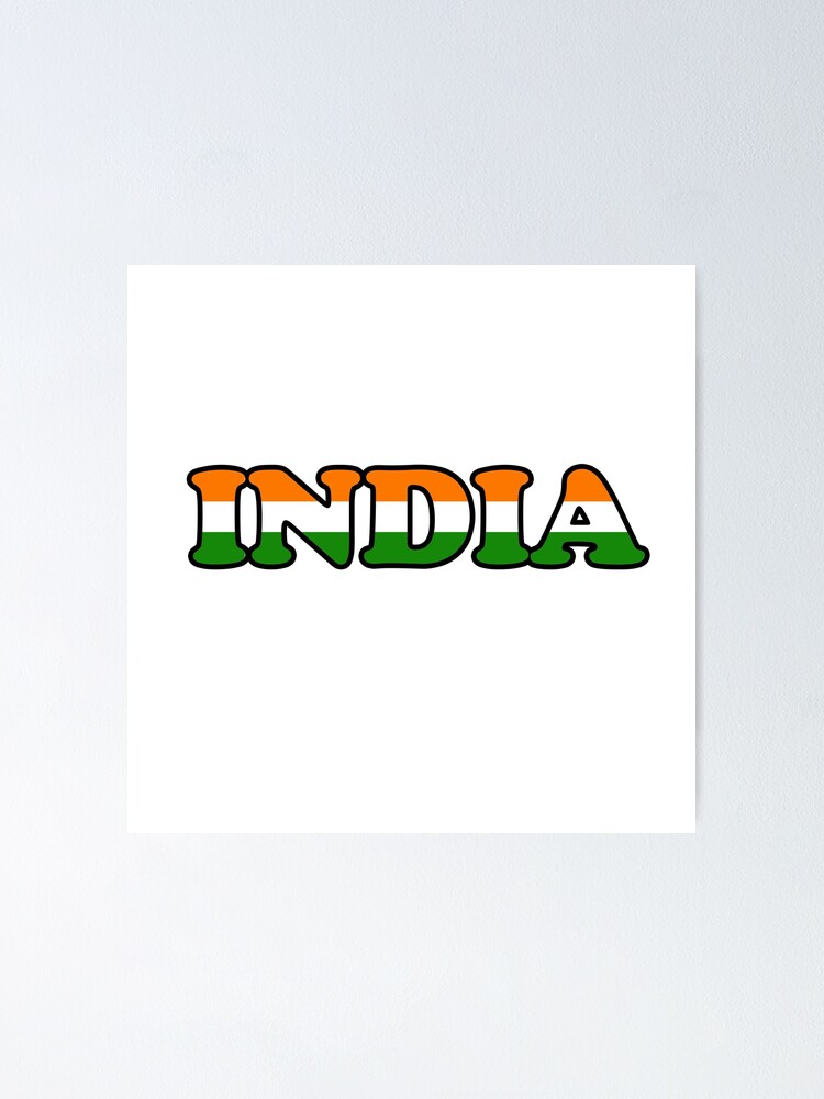 "INDIA FLAG COLOUR TEXT " Poster for Sale by UJ7777 | Redbubble