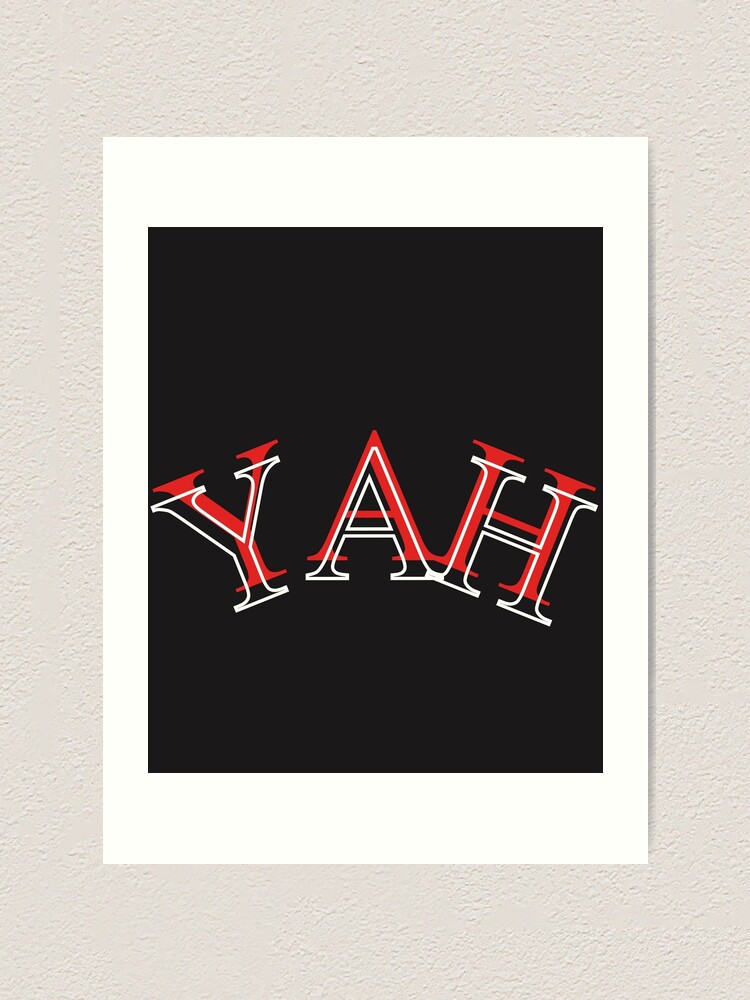 "YAH, The Ancient Hebrew word for Creator of Life" Art Print for Sale ...